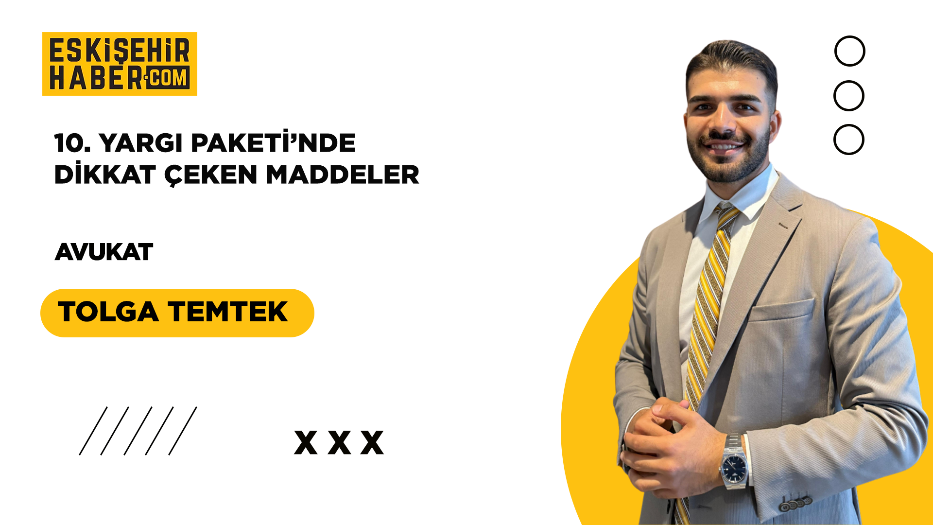 Av. Tolga Temtek: 10. Yargı Paketi’nde Dikkat Çeken Maddeler ...